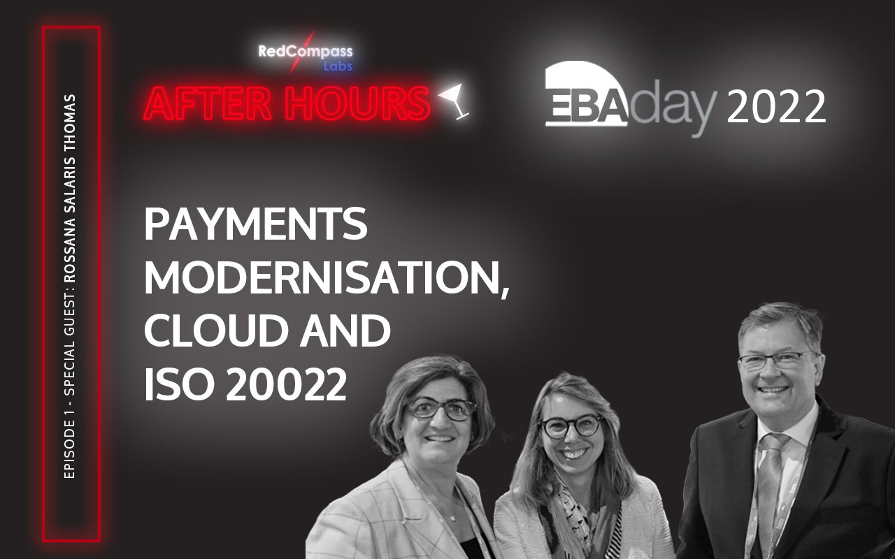 Special edition EBAday 2022: Payments modernisation, cloud and ISO 20022
